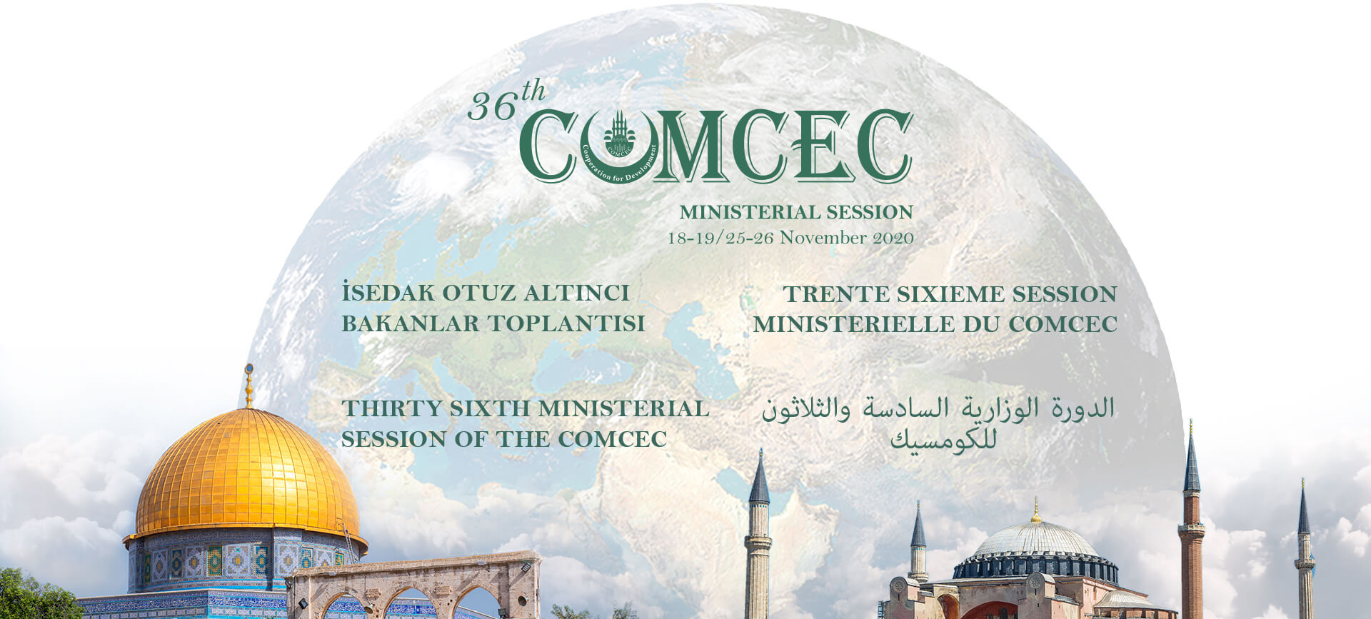 The COMCEC 36th Ministerial Session was held virtually on 25-26 ...